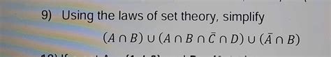 Solved Using The Laws Of Set Theory Chegg Com