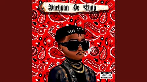 Bachpan Se Thug Youtube