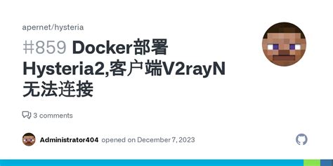 Docker部署 Hysteria2 客户端V2rayN无法连接 Issue 859 apernet hysteria GitHub
