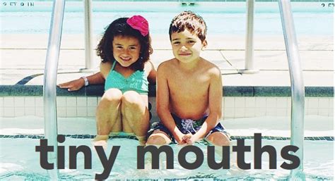 Tiny Mouths