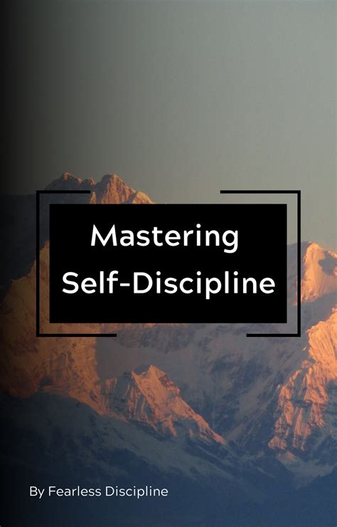 Mastering Self Discipline