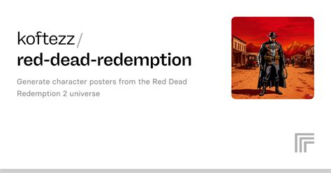 Examples Koftezz Red Dead Redemption Replicate