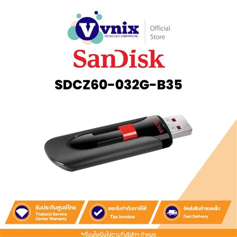 Sandisk SDCZ60 032G B35 แฟลชไดรฟ USB Cruzer Glide 32 GB USB 2 0 By