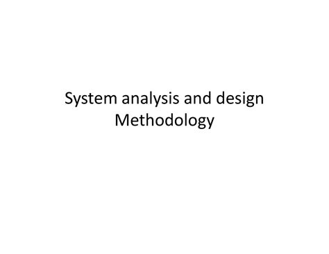 System Analysis And Design System Analysis And Design Methodology A Simple Process For