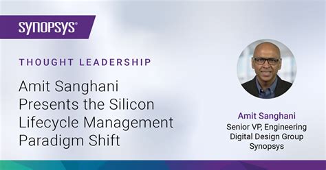 Want To Understand More About Silicon Lifecycle Management This Exciting New Concept Is