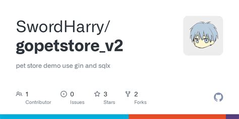 Github Swordharry Gopetstore V Pet Store Demo Use Gin And Sqlx