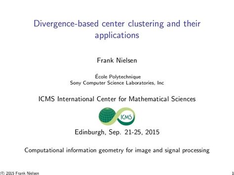 divergence center based clustering and their applications