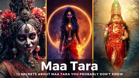12 Maa Tara Secrets Origin Forms Beeja Mantra Tantra Practices
