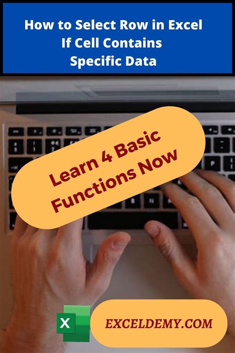 How To Select Row In Excel If Cell Contains Specific Data 4 Basic Funtions Excel Excel
