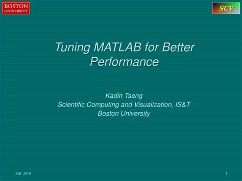 ppt tuning matlab for better performance kadin tseng scientific