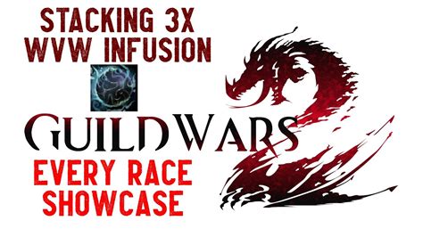 GW2 Mistwalker Infusion 3x Stacking Every Race Showcase Blue Week YouTube