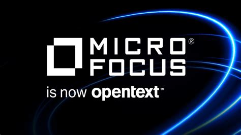 Opentext Cierra La Adquisición De Micro Focus Gestión De Apps