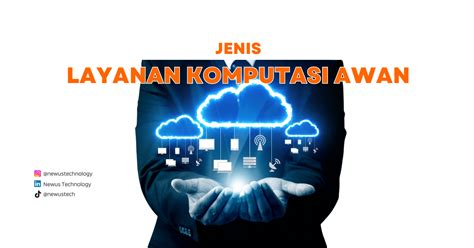 Memilih Layanan Komputasi Awan Yang Tepat