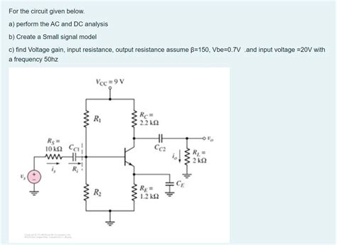 Solved For The Circuit Given Below A Perform The AC And DC Chegg