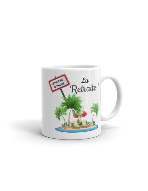 Tasse Mug Cadeau Retraite La Retraite Mon Ile De Vacances Original