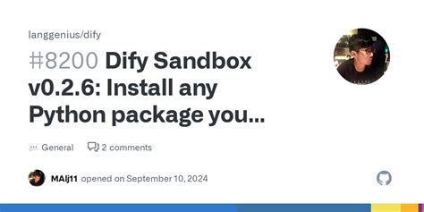 Dify Sandbox V026 Install Any Python Package You Want · Langgenius Dify · Discussion 8200