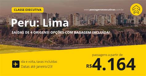 Passagens Em Classe Executiva Para O Peru Lima A Partir De R 4164