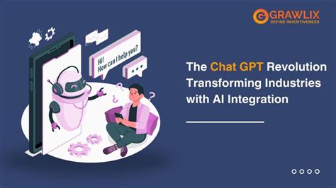 The Chat GPT Revolution Transforming Industries With AI Integration