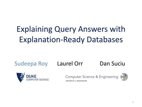 Ppt Explaining Query Answers With Explanation Ready Databases
