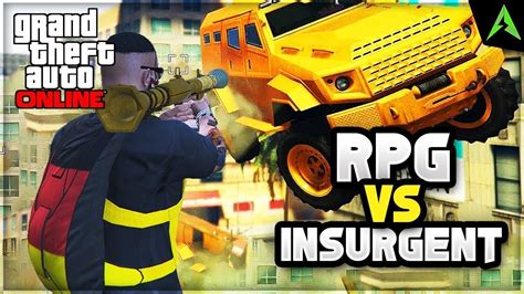 Rpg Vs Insurgent Gta Online Youtube