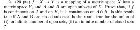 solved 20 pts f x → y is a mapping of a metric space x