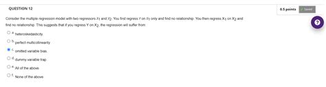 Solved Consider The Multiple Regression Model With Two Chegg