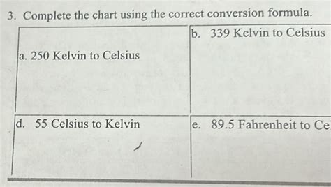 Solved 3 Complete The Chart Using The Correct Conversion Formula S E