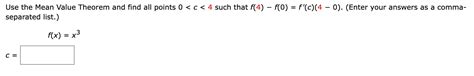 Solved Use The Mean Value Theorem And Find All Points Chegg