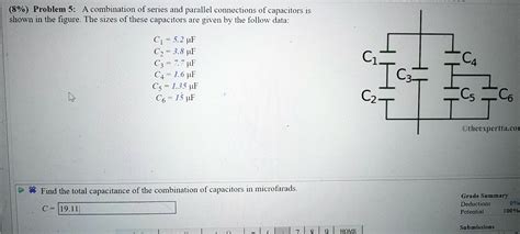Solved 8 Problem A Combination Of Series And Parallel Connections Of Capacitors Is Shown In