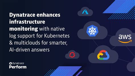 Dynatrace Enhances Infrastructure Monitoring Capabilities With Native Log Support For Kubernetes