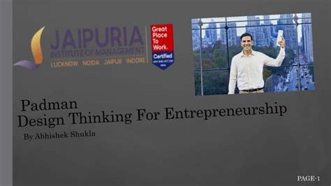 learning design thinking through padman abhishek shukla pptx
