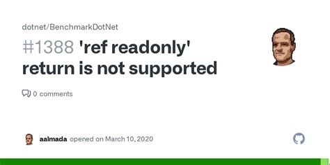 Ref Readonly Return Is Not Supported Issue 1388 Dotnet