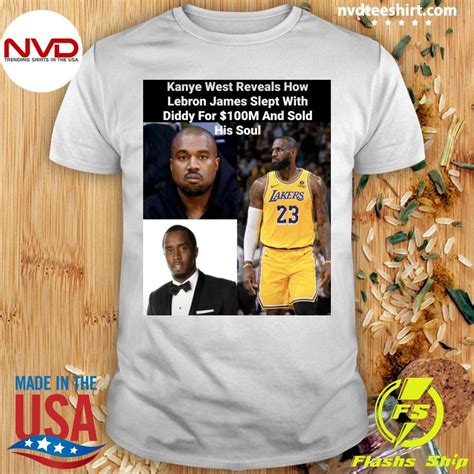 Kanye West Reveals How Lebron James Slept With Diddy For 100m And Sold