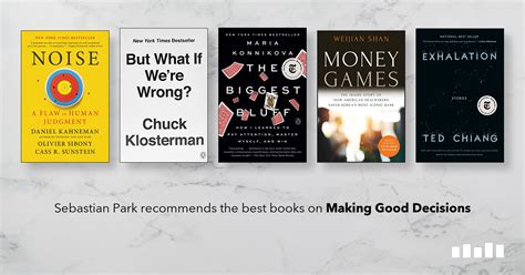 Books On Making Good Decisions Five Books Expert Recommendations