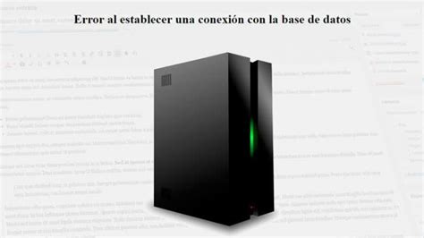 Cómo solucionar el error al establecer una conexión con la base de datos