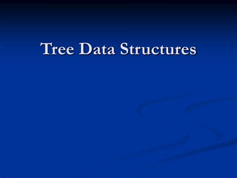 Ppt Tree Data Structures Powerpoint Presentation Free Download Id