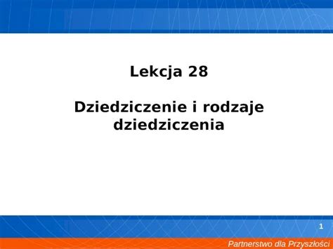 Ppt Lekcja Dziedziczenie I Rodzaje Dziedziczenia Dokumen Tips