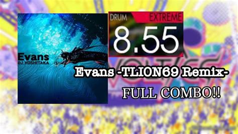 GITADORA DrumManiaEvans TLION Remix EXTREME FULLCOMBO YouTube