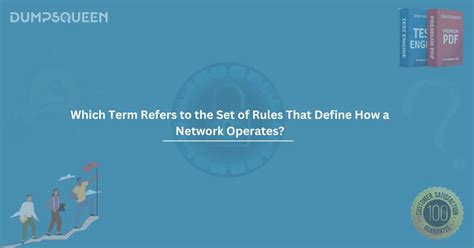 Which Term Refers To The Set Of Rules That Define How A Network Operates Learn About Network