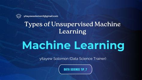 Yitayew Solomon On Linkedin Datasciencetip7 Typesofunsupervised