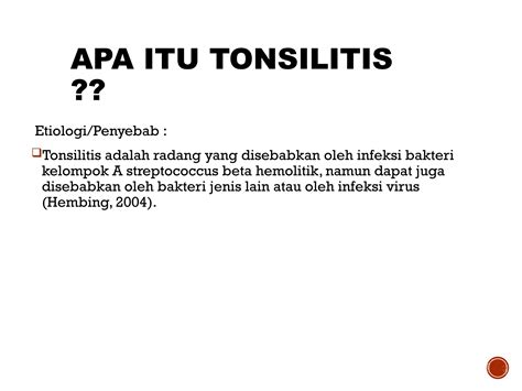 Pembelajaran Tonsilitis Untuk Edukasi Karyawan Ppt