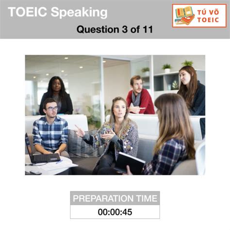 Cùng Học Toeic Speaking Mô Tả Tranh Question 3 4 Toeic 2and4 Kỹ Năng