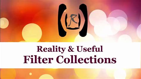 blueprism filter collections reality and useful youtube