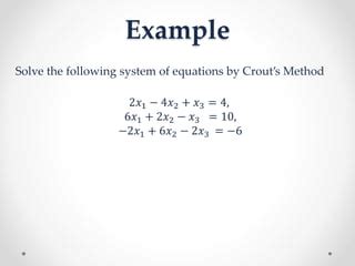 Crout S Method For Solving System Of Linear Equations PPTX