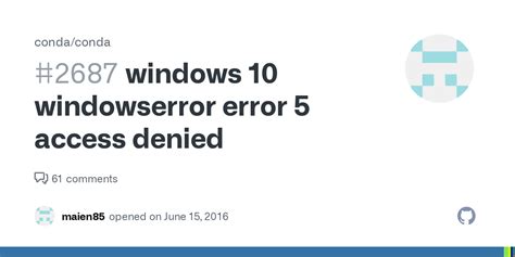 Windows 10 Windowserror Error 5 Access Denied · Issue 2687 · Conda