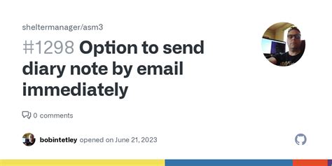 Option To Send Diary Note By Email Immediately Issue