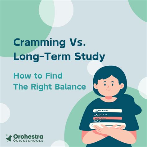 Cramming Vs Long Term Study How To Find The Right Balance Blog