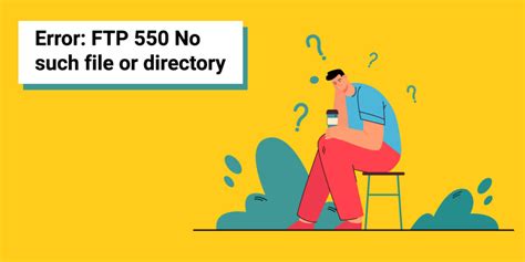 FTP No Such File Or Directory Way To Fix The Error