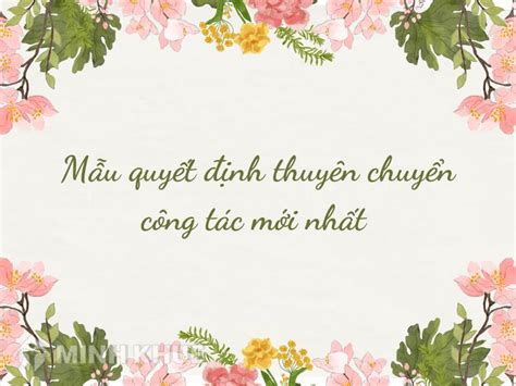 Mẫu quyết định thuyên chuyển công tác mới nhất