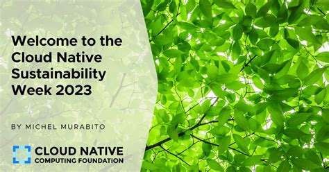 Welcome To The Cloud Native Sustainability Week Cncf